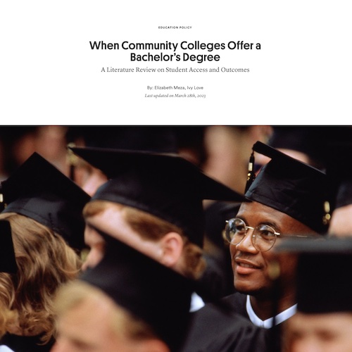 When Community Colleges Offer a Bachelor’s Degree: A Literature Review ...