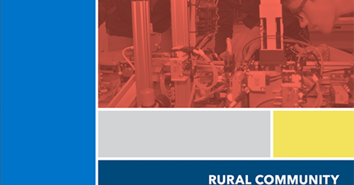 Rural Community College Excellence: A Guide to Delivering Strong ...
